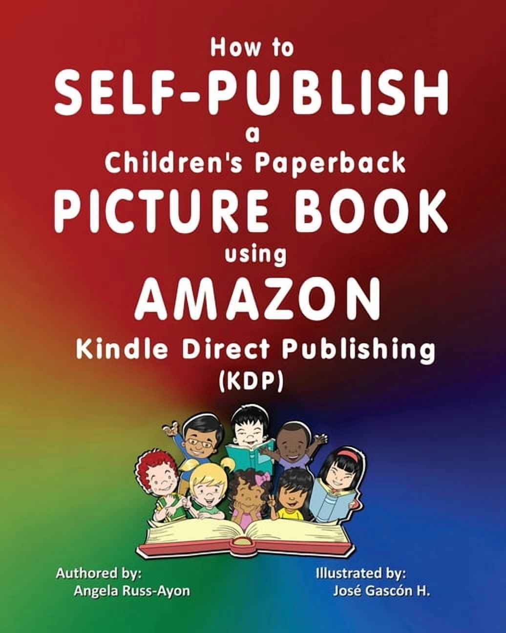 How to Self-Publish a Children's Picture Book using Amazon Kindle ...