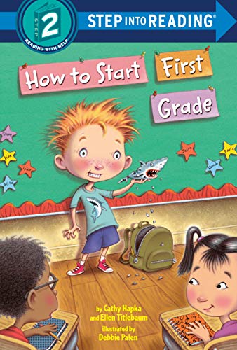 Pre-Owned How to Start First Grade (Step into Reading): A Kindergarten ...