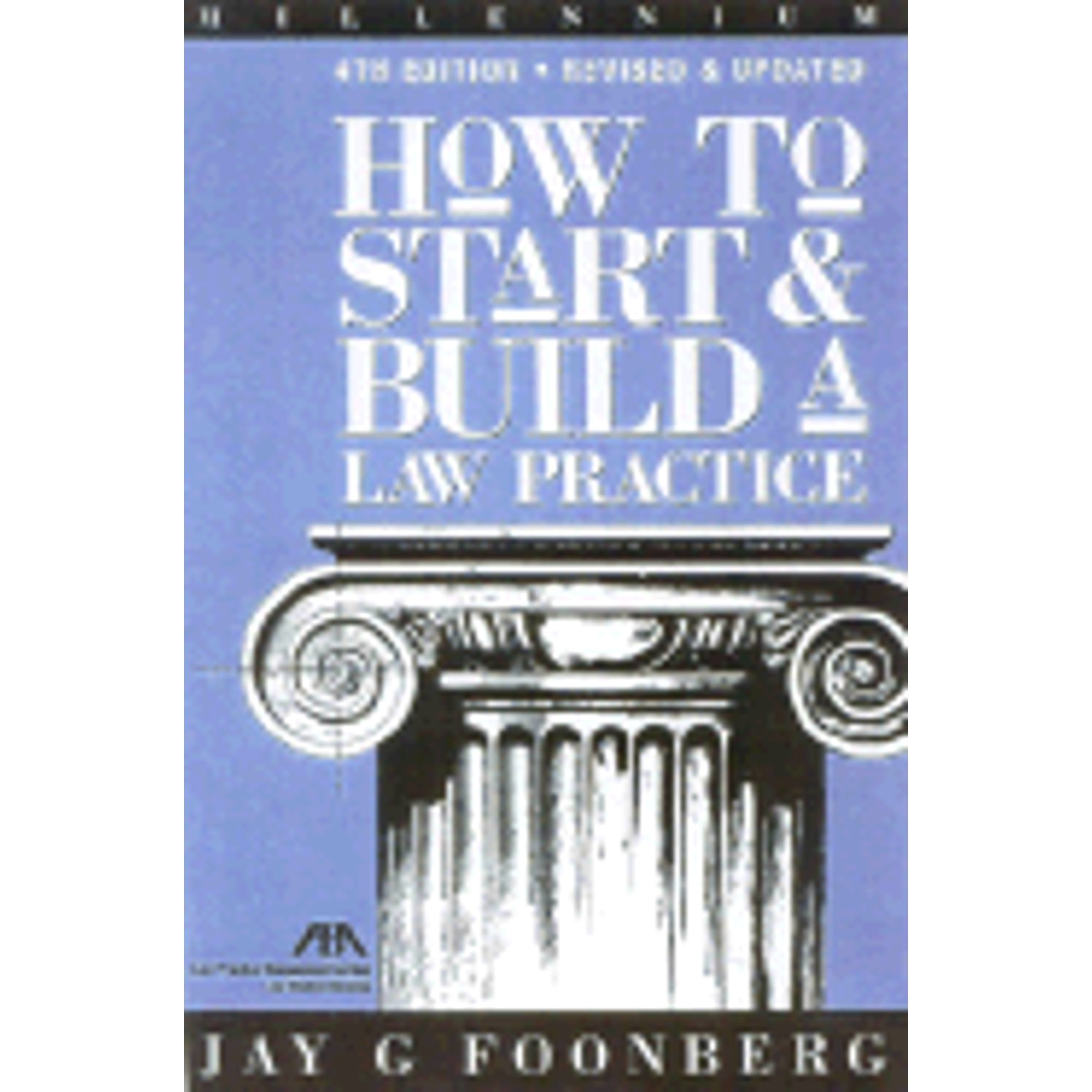 Pre-Owned How to Start and Build a Law Practice: Millennium Fourth ...