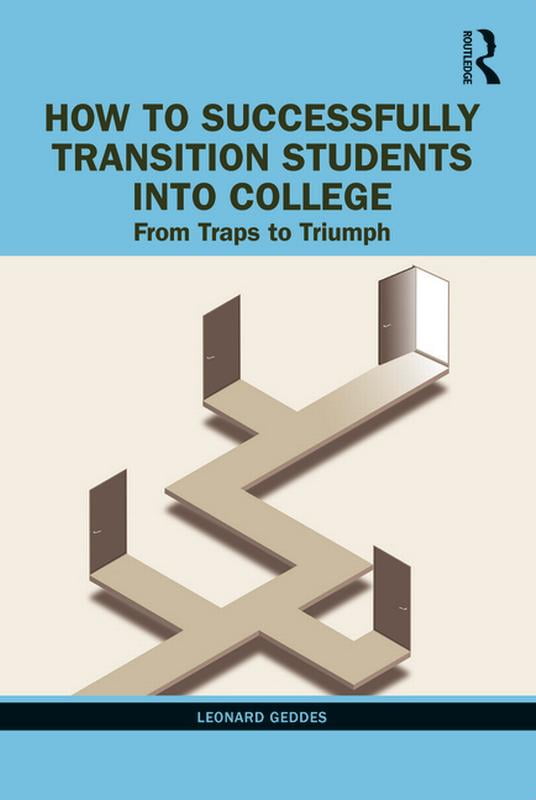 How to Successfully Transition Students into College: From Traps to ...