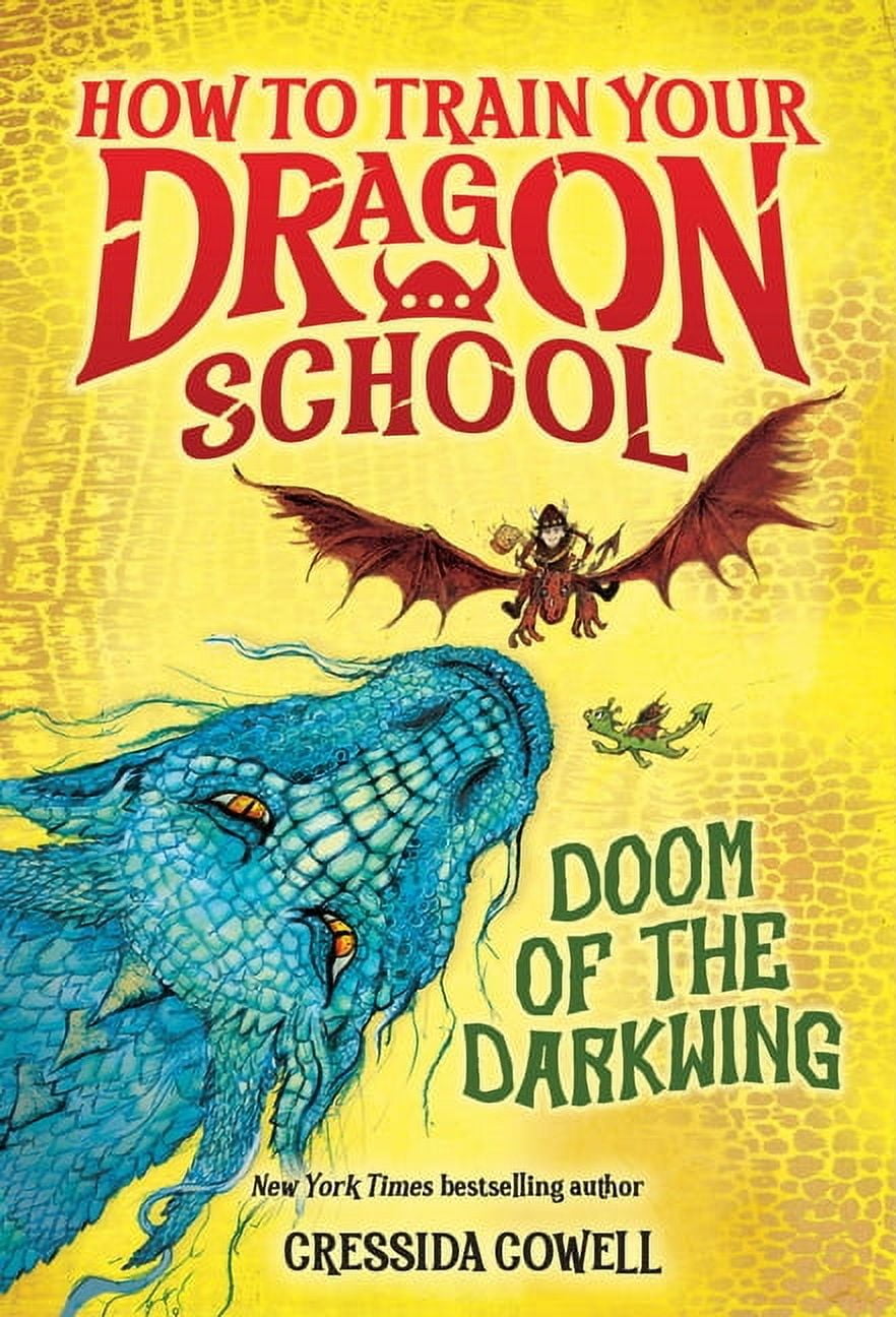 How to Train Your Dragon School: Doom of the Darkwing, (Hardcover ...