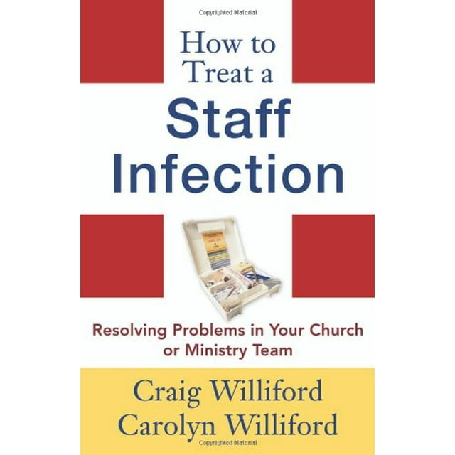 Pre-Owned How to Treat a Staff Infection: Resolving Problems in Your ...