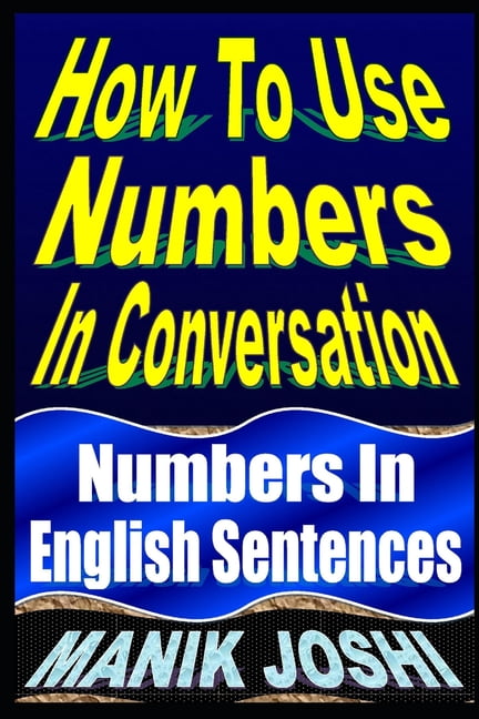 English Daily Use How To Use Numbers In Conversation: Numbers In ...