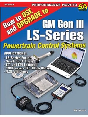 How to Use and Upgrade to GM Gen III LS-Series Powertrain Control ...
