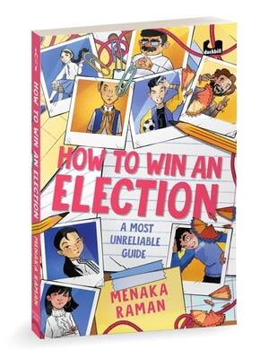 How to Win an Election (A Most Unreliable Guide) | A humorous story ...