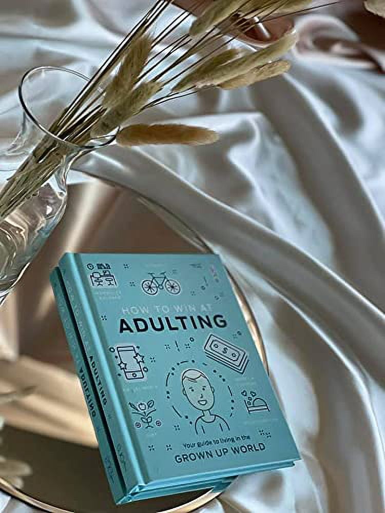Pre-Owned How to Win at Adulting: Your Guide Living in the Grown Up ...