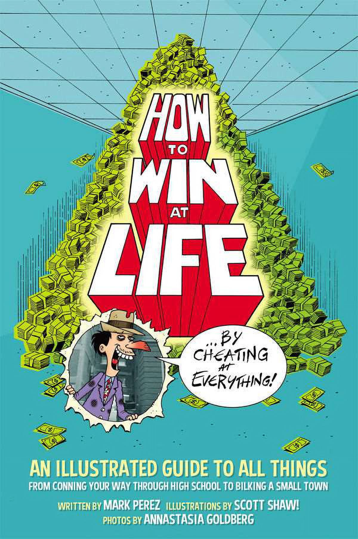 How to Win at Life by Cheating at Everything TPB #1 VF ; Dark Horse ...