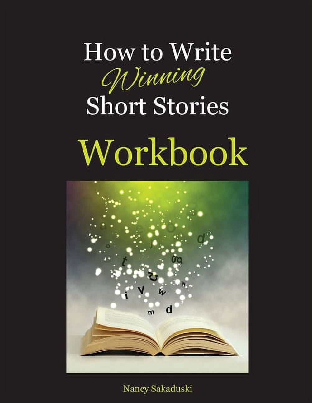 How to Write Winning Short Stories Workbook, (Paperback) - Walmart.com