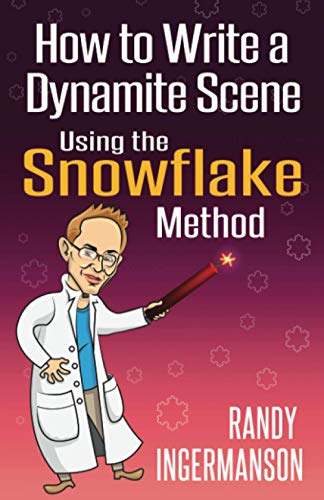 Pre-Owned How to Write a Dynamite Scene Using the Snowflake Method ...