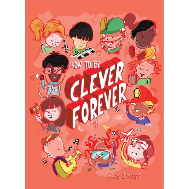 How to be Clever Forever, (Hardcover) - Walmart Business Supplies