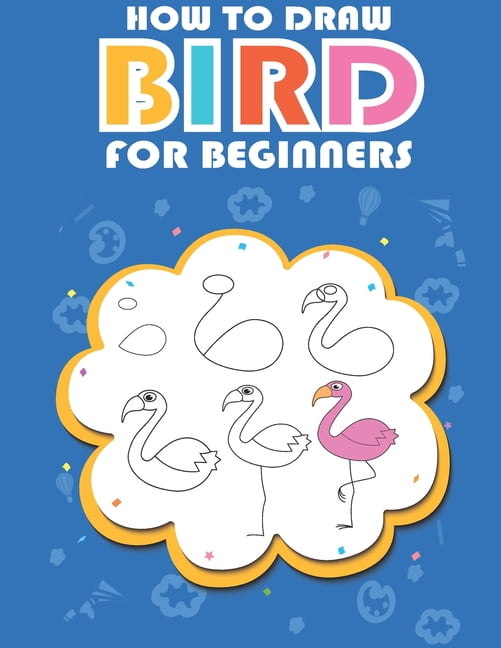 How to draw bird for beginners: Easy ways and Step-by-Step Bird ...