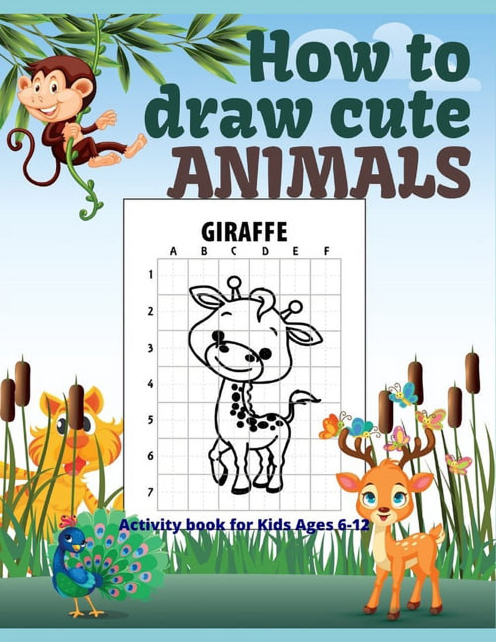 How To Draw Cute ANIMALS Activity Book For Kids Ages 6 12 Draw In A how-to-draw-cute-animals-activity-book-for-kids-ages-6-12-draw-in-a