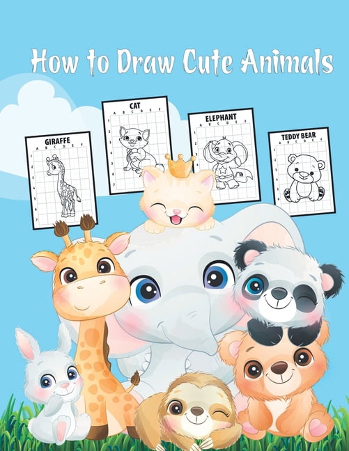 How to draw cute animals : Cute Fun and Simple Step-by-Step Drawing and ...