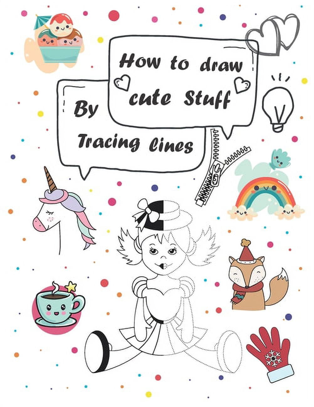 How to draw cute stuff by Tracing lines: Easy and fun step by step ...