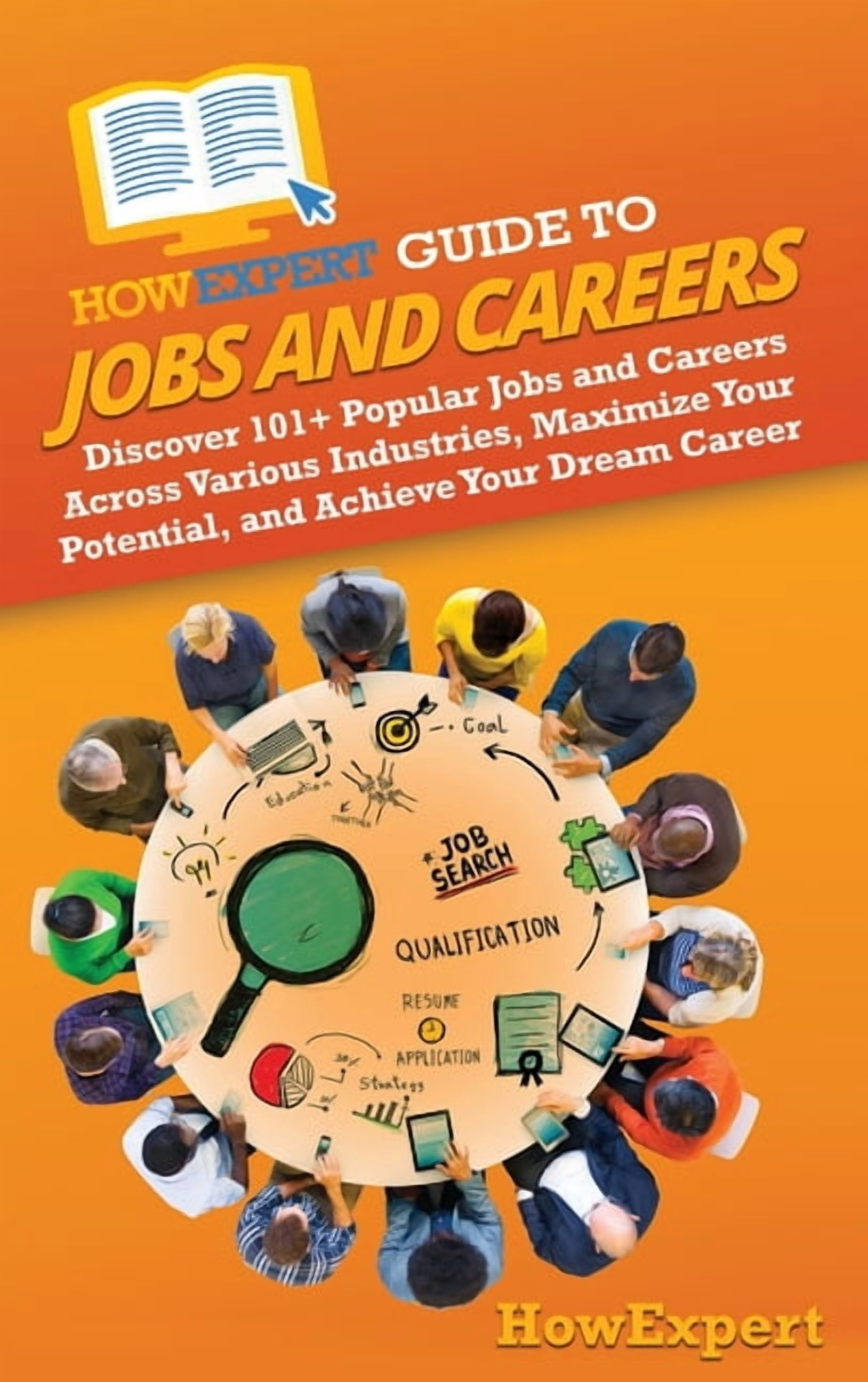 HowExpert Guide to Jobs and Careers: Discover 101+ Popular Jobs and ...