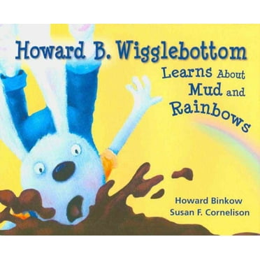 Howard B. Wigglebottom Howard B. Wigglebottom Learns It's Ok to Back ...