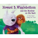 Howard B. Wigglebottom Howard B. Wigglebottom and the Monkey on His ...