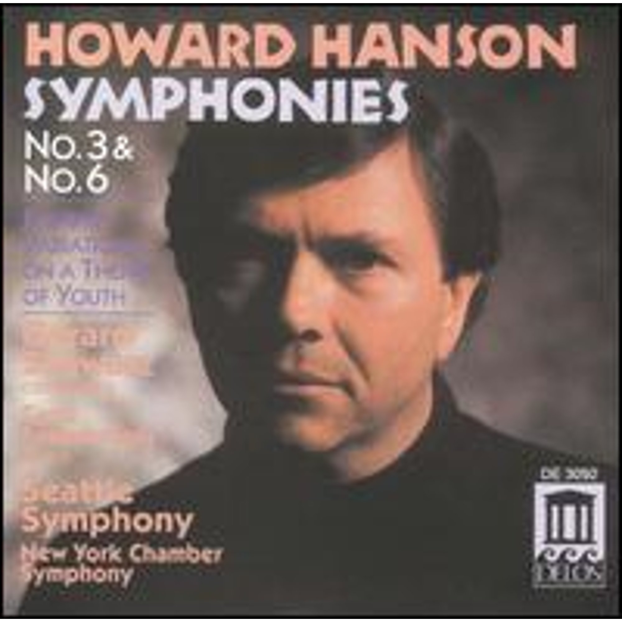 Pre-Owned Howard Hanson: Symphonies Nos. 3 & 6; Fantasy Variations on a ...