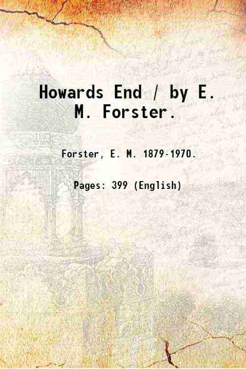 Howards End / by E. M. Forster. 1921 - Walmart.com