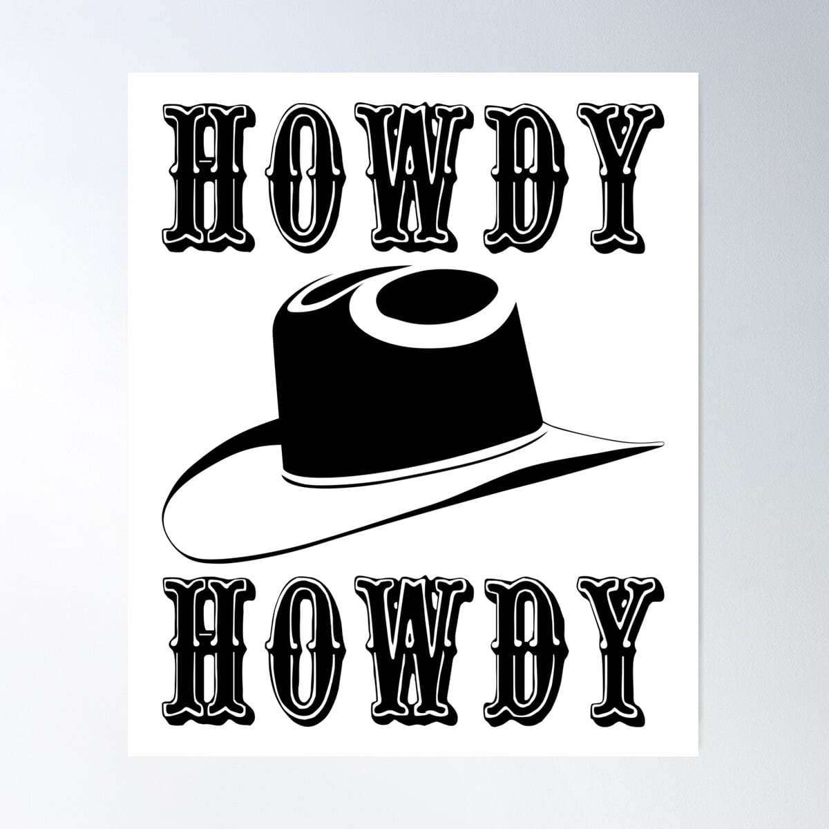 Howdy Howdy Cool Cowboy Hat Western Poster Wall Art, Modern Wall Decor ...