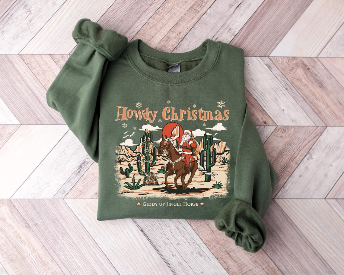 Howdy season Sweatshirt, Giddy Up Jingle Horse, Festive Santa Western ...