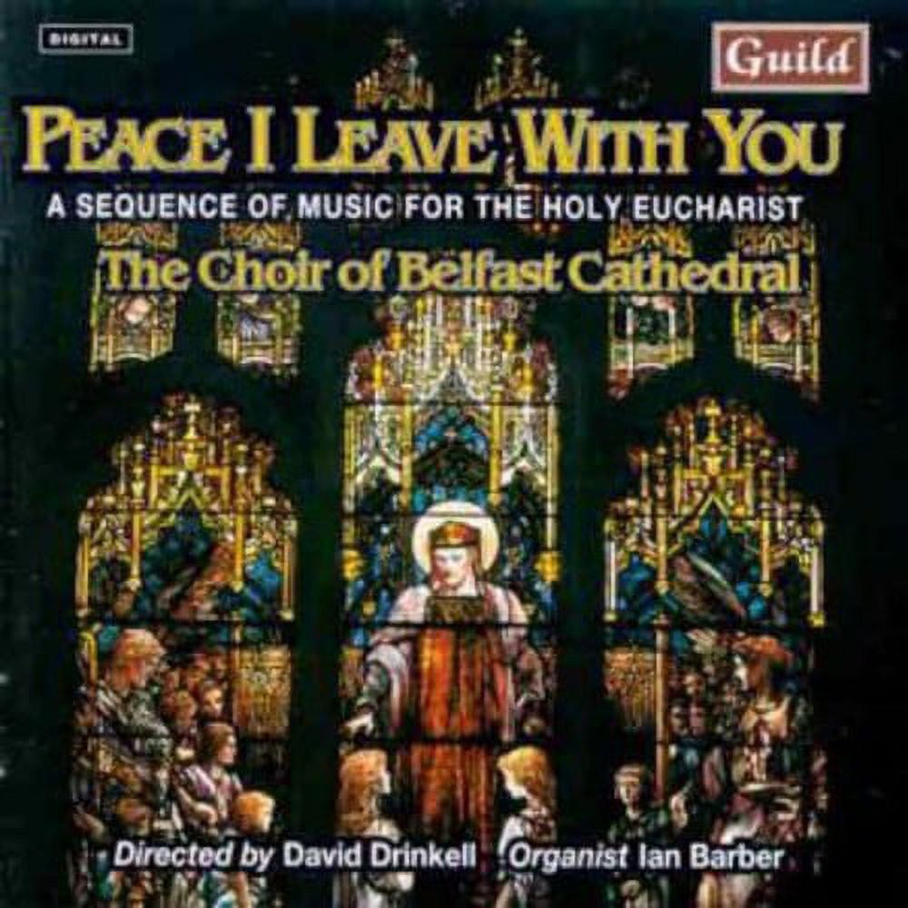 Howells / Drake / Walton / Barber / Drinkell - Peace I Leave with You ...