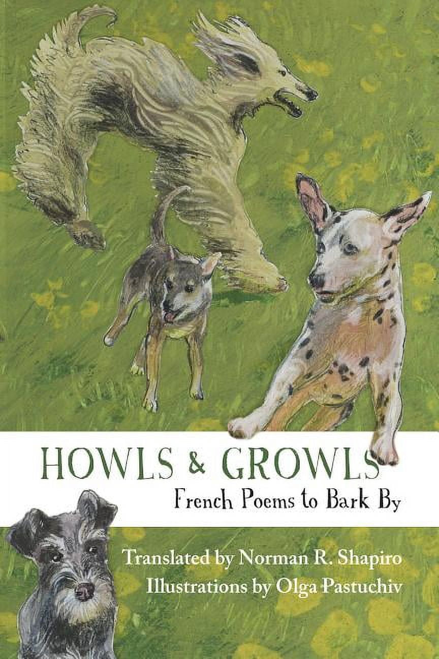 Howls & Growls : French Poems to Bark By (Paperback) - Walmart Business ...