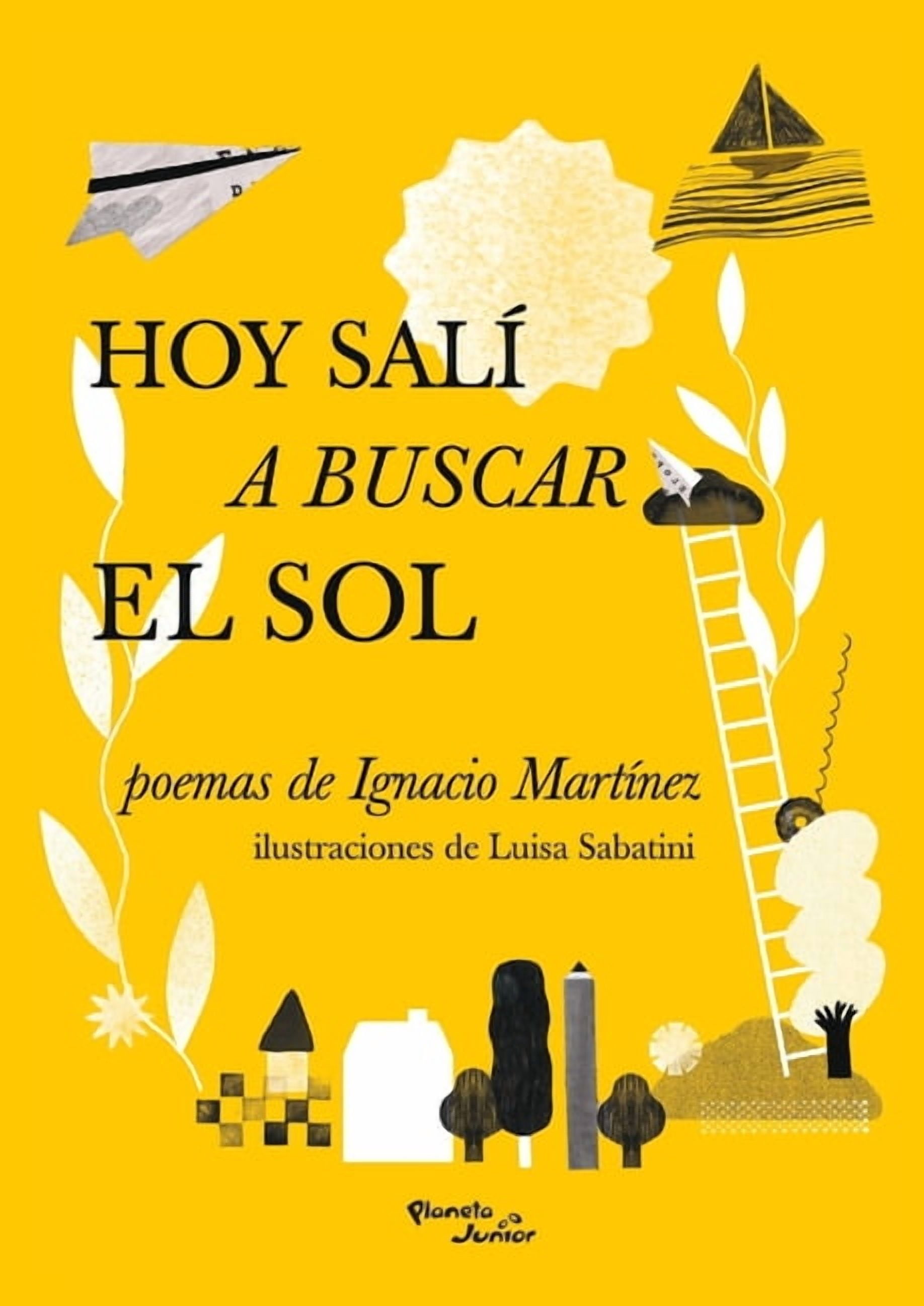 Hoy SalÃ­ a Buscar El Sol (PoesÃ­a) / Today I Went in Search of the Sun ...