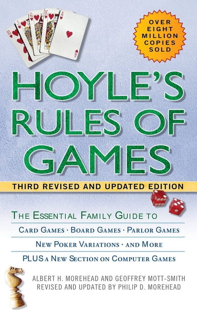 Hoyle's Rules of Games: The Essential Family Guide to Card Games, Board ...