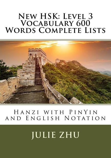 Hsk Vocabulary and Word Lists: New HSK: Level 3 Vocabulary 600 Words ...