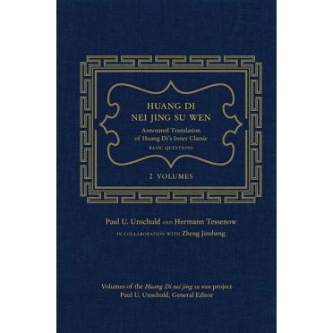 Huang Di Nei Jing Ling Shu: The Ancient Classic on Needle Therapy ...