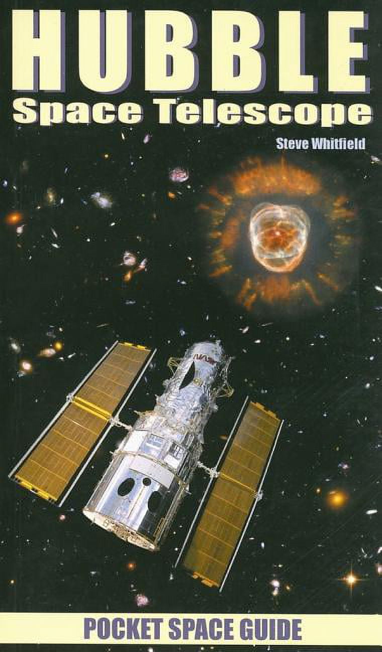 Hubble Space Telescope : Pocket Space Guide - Walmart.com
