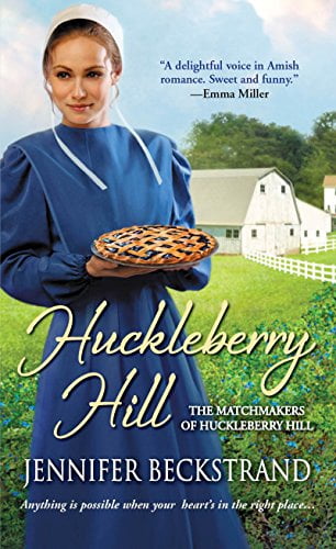 Pre-Owned Huckleberry Hill (The Matchmakers of Huckleberry Hill ...