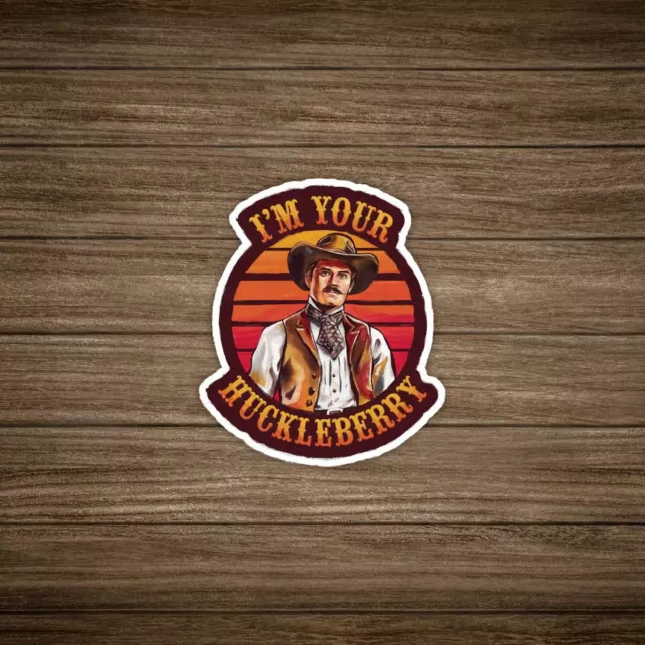 I'M Your Huckleberry - Tombstone Movie Inspired Vintage Stickerphone ...