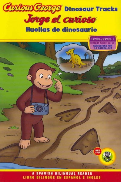 Pre-Owned Curious George: Dinosaur Tracks/Jorge El Curioso Huellas de ...