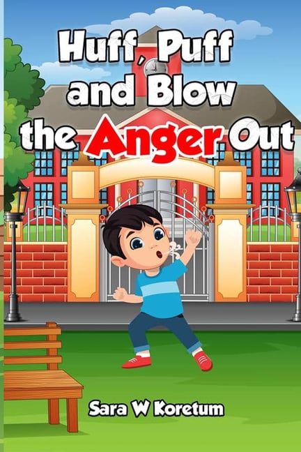 Huff, Puff And Blow The Anger Out - Walmart.com