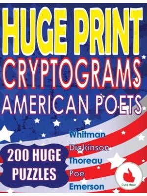 Huge Print Cryptograms - American Poets: 200 Large Print Cryptogram ...