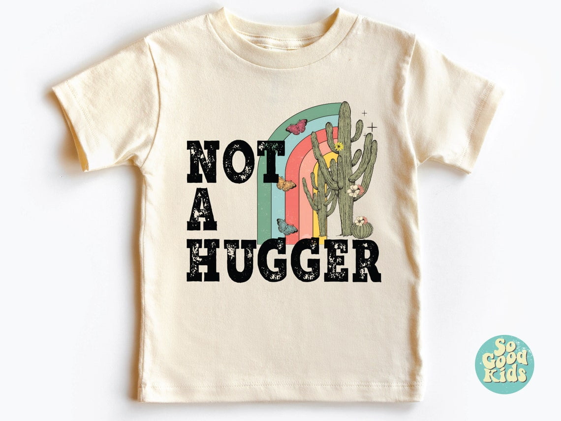 Not A Hugger Toddler Shirt, Cactus Baby Shirt, Toddler Shirts, Boho ...