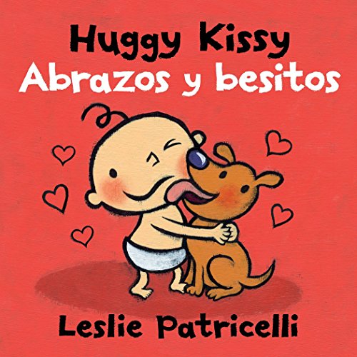 Pre-Owned Huggy Kissy/Abrazos Y Besitos: (A Sweet Bilingual Spanish ...
