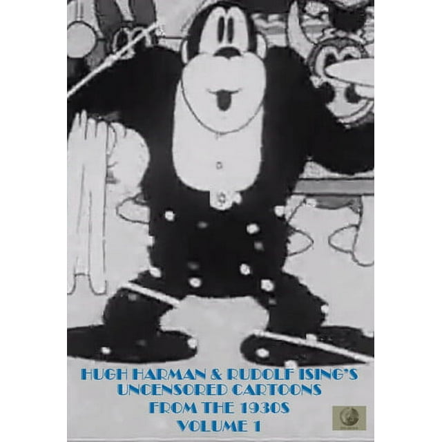 Hugh Harman & Rudolf Ising's Uncensored Cartoons From the 1930s, Volume ...
