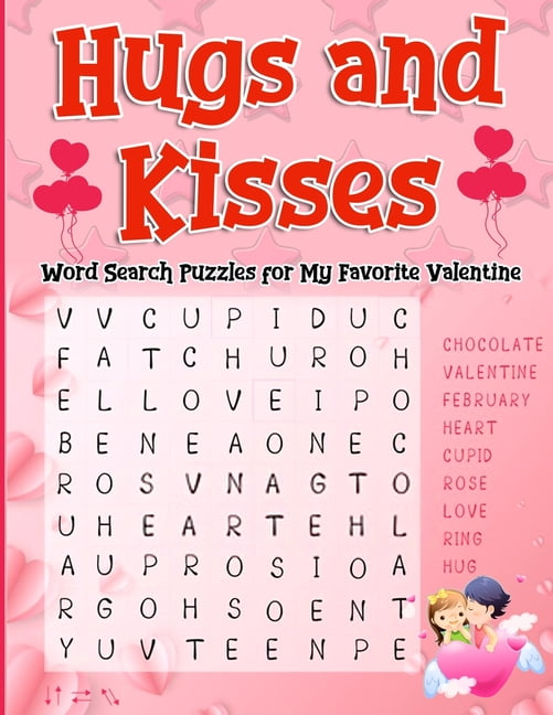 Hugs and Kisses: Word Search Puzzles for My Favorite Valentine ...