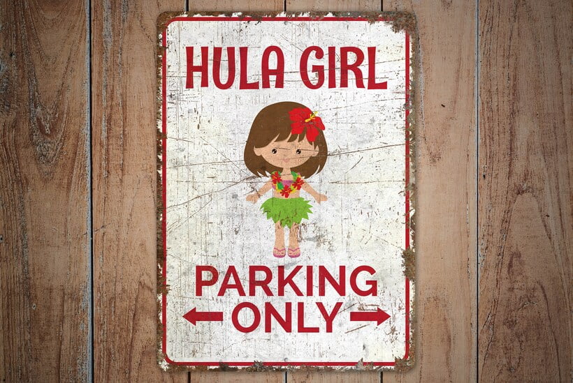Hula Girl Parking Hula Girl Parking Sign Hula Girl Parking Only Parking ...