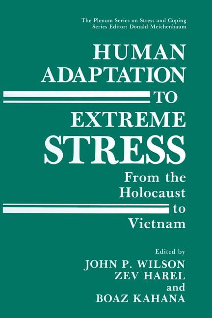 Human Adaptation To Extreme Stress Softcover reprint of the original ...