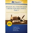 Human, All-Too-Human: A Book for Free Spirits, Part 1 (Cram Edition ...
