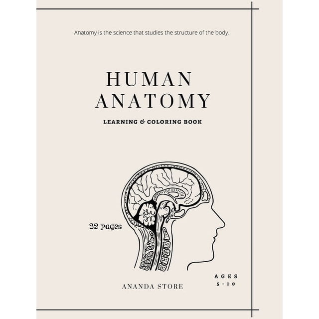 Human Anatomy Coloring Book Human Anatomy Activity Book An Easy And