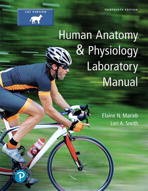 Human Anatomy & Physiology Laboratory Manual, Cat Version, (Spiral ...