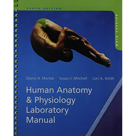 Pre-Owned Human Anatomy & Physiology Laboratory Manual, Main Version ...