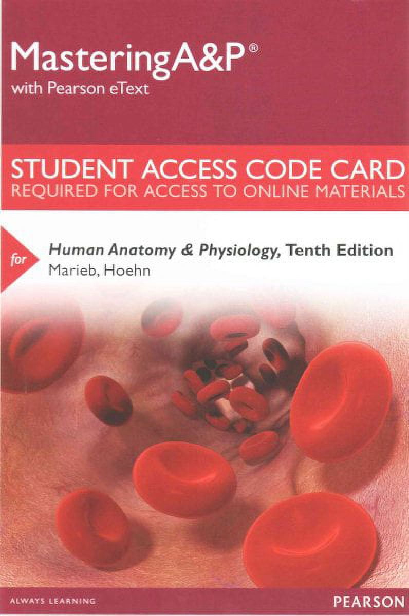 Human Anatomy & Physiology Mastering A&P with Pearson Etext Access Code ...