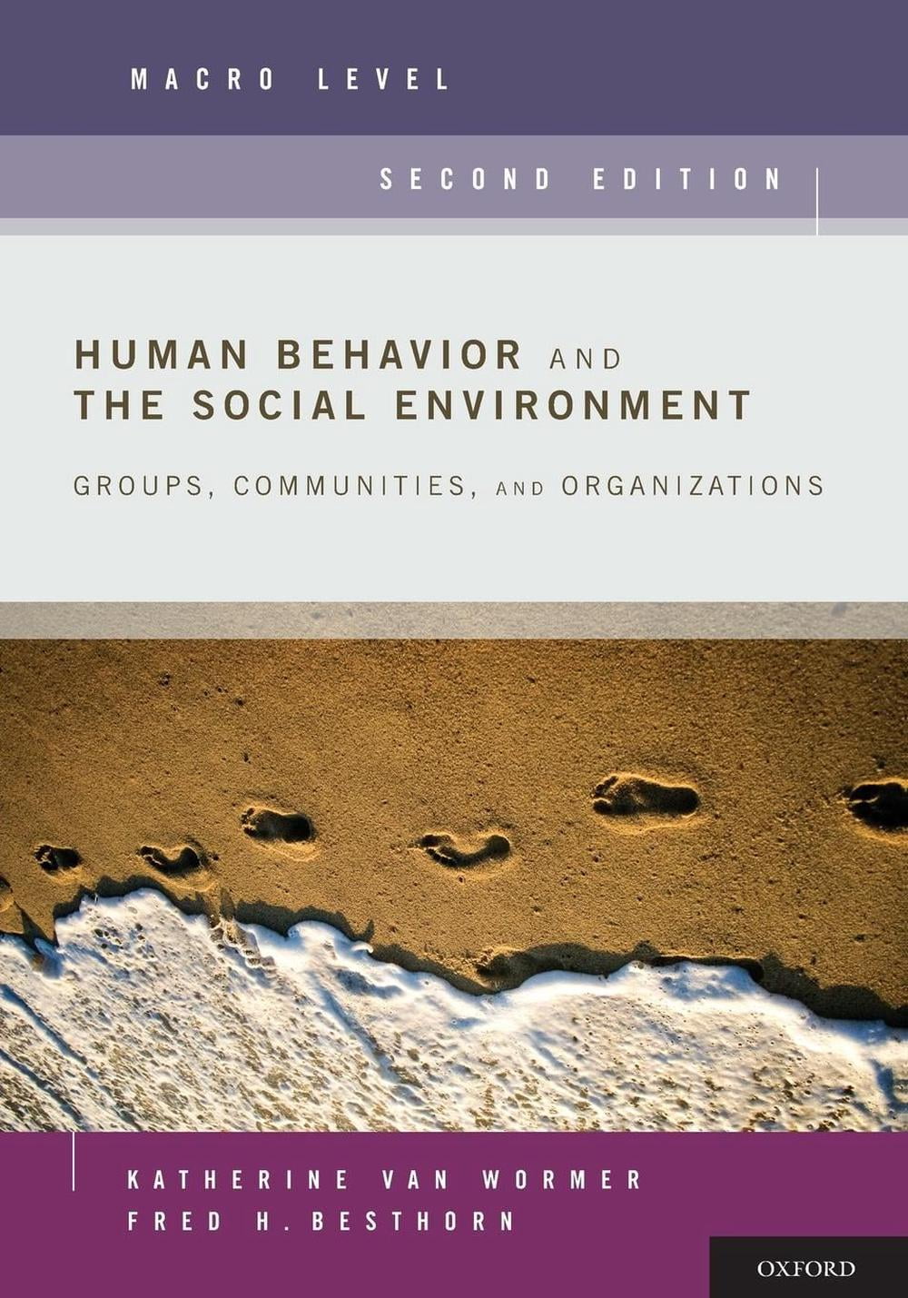 Human Behavior and the Social Environment, Macro Level: Groups ...