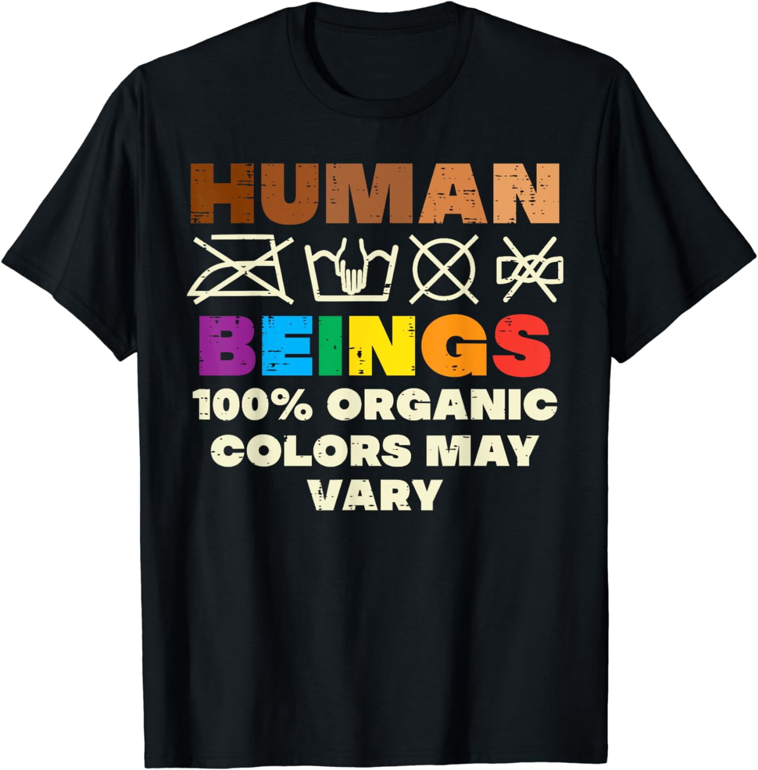 Human Beings Colors Vary BLM Black LGBTQ Rainbow Gay Pride T-Shirt ...